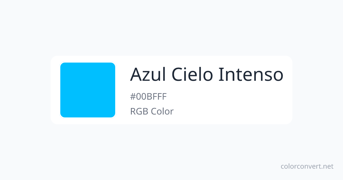 Color Azul Cielo Intenso (#00BFFF) - Detalles del Color y Herramientas ...
